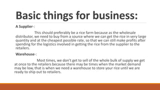 Rice trading business plan | PPTX