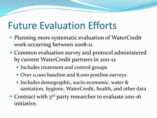 Water credit initiative in India_Richard Thornston (water.org)_ 2013) | PPT