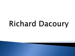 Richard dacoury | PPTX