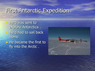 Richard E Byrd | PPT