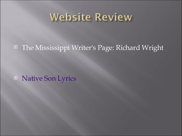 Richard Wright: Native Son | PPT