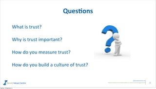 Richard Barrett Building A Culture of Trust Trust Conference | PDF