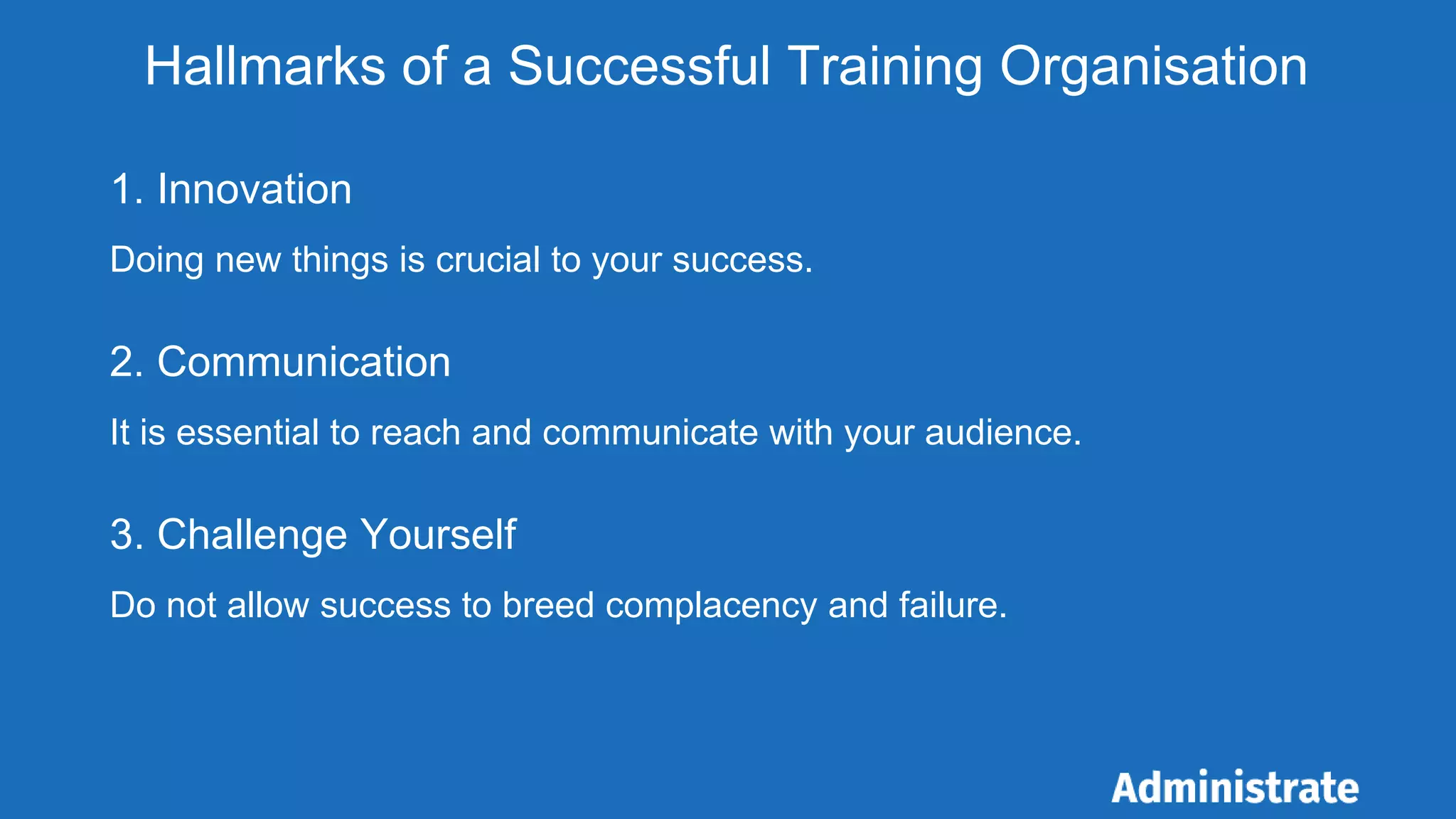 The Hallmarks of a Successful Training Organisation | PPT