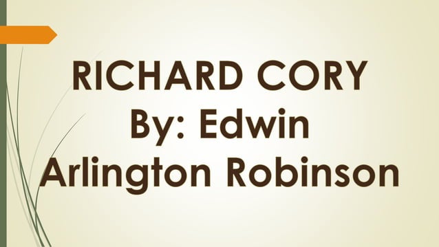 Richard Cory sara ppt.pdf | Poetry | Books and Literature