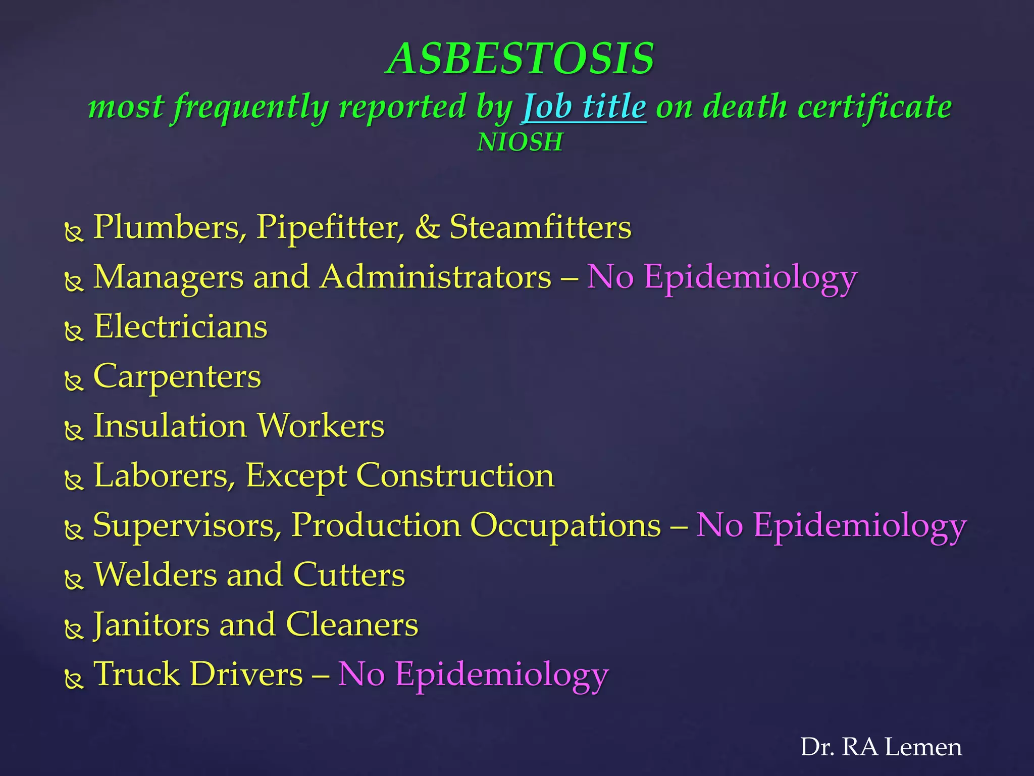 Dr. Richard Lemen: What you should know about asbestos | PPTX | Lung ...
