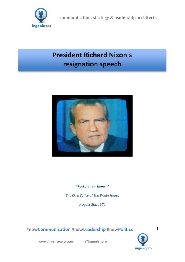 The Resignation Speech Of Richard M. Nixon – FWWWKF