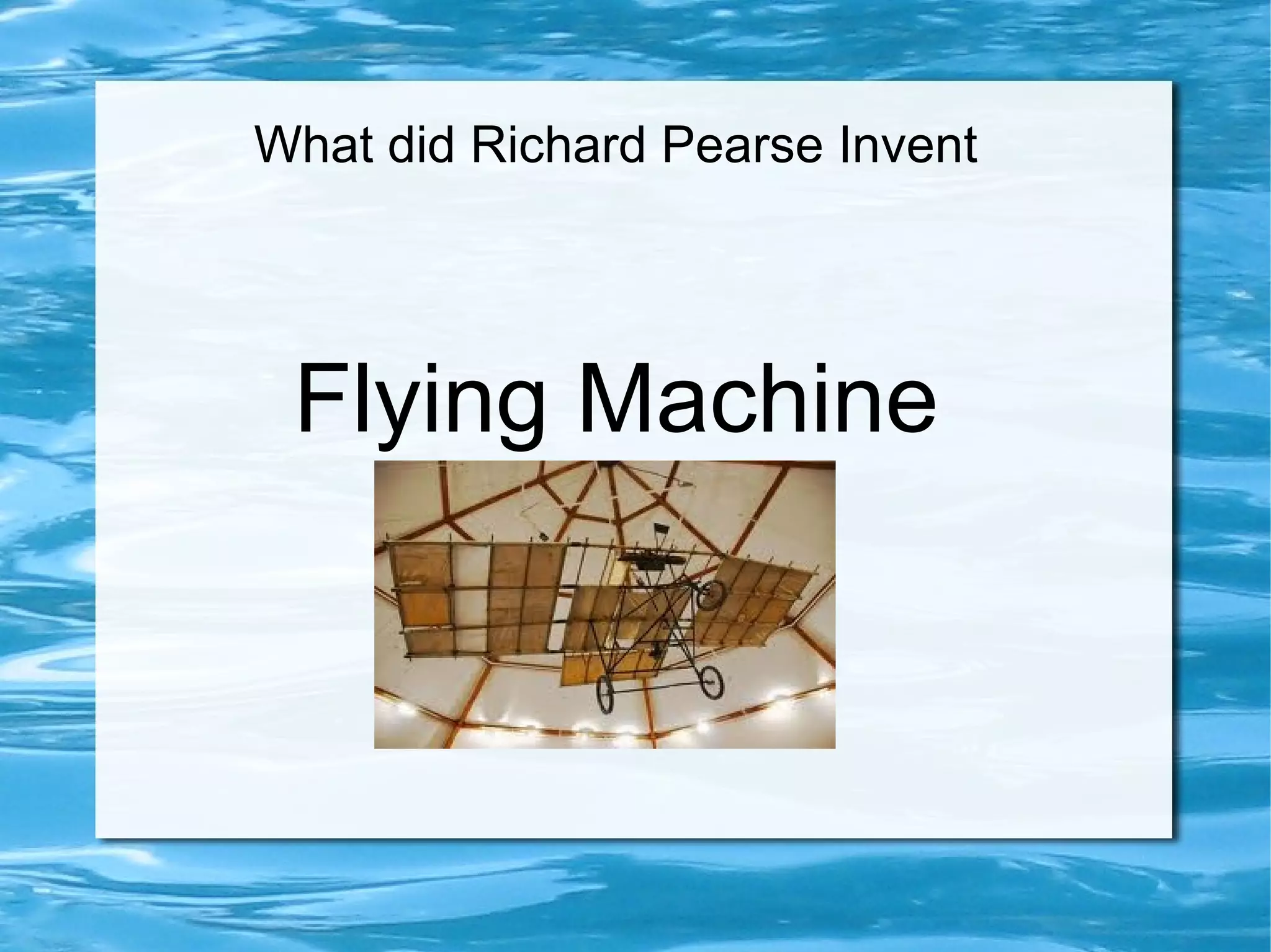 Richard pearse 5 | PPT