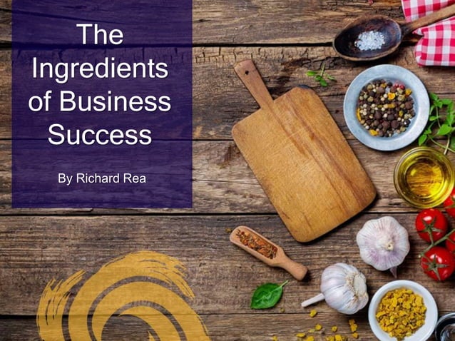 The Ingredients of Business Success | PPT