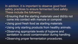 Safety and spoilage of fermented foods1 | PPTX