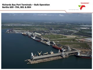 Richards bay port terminal business overview | PDF