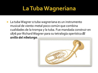 Richard wagner tuba | PPTX