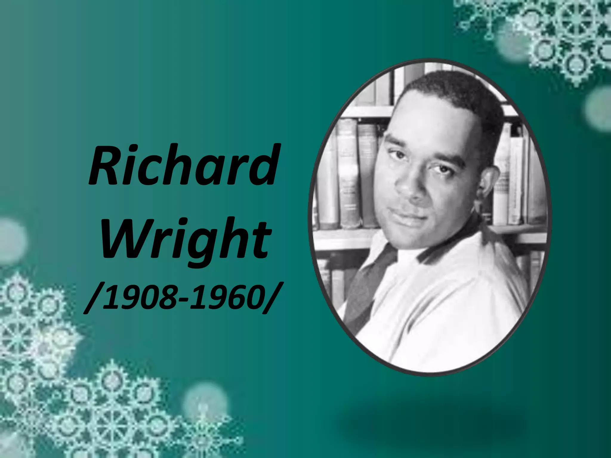 Richard wright | PPT