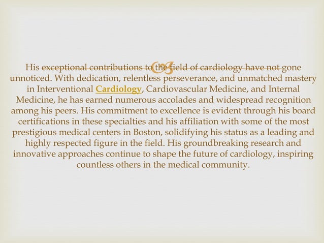 A Cardiology Pioneer Impacting Community Medicine | PPT
