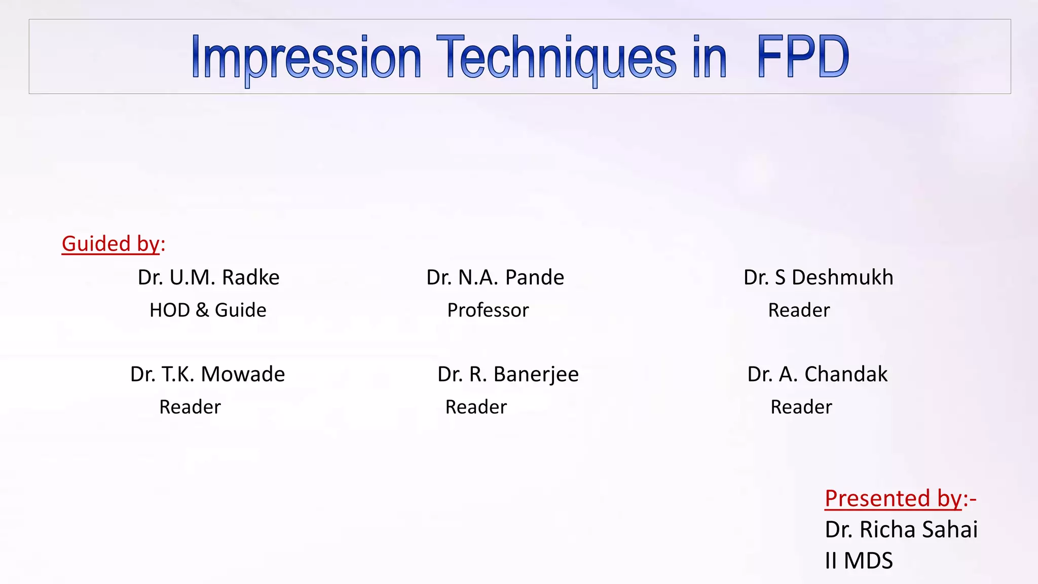 Impression Techniques in Fixed partial denture | PPTX