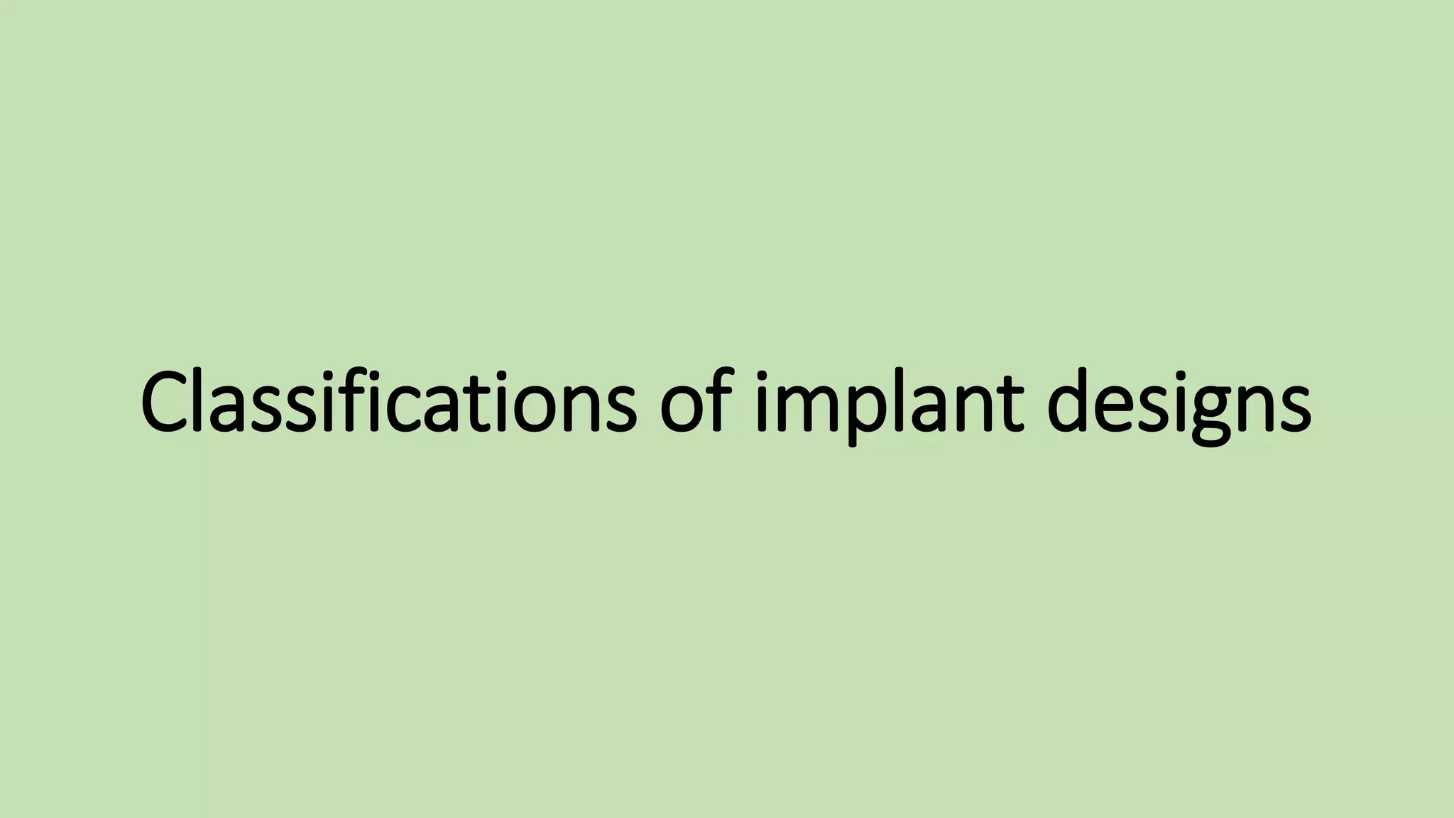 Dental Implant Designs | PPTX