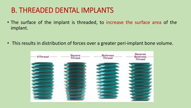 Dental Implant Designs | PPTX | Dental Health | Diseases and Conditions