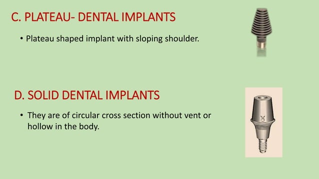 Dental Implant Designs | PPTX | Dental Health | Diseases and Conditions