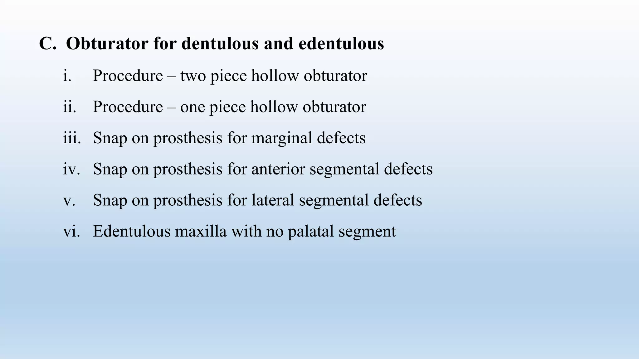 OBTURATORS FOR ACQUIRED MAXILLARY DEFECTS | PPTX