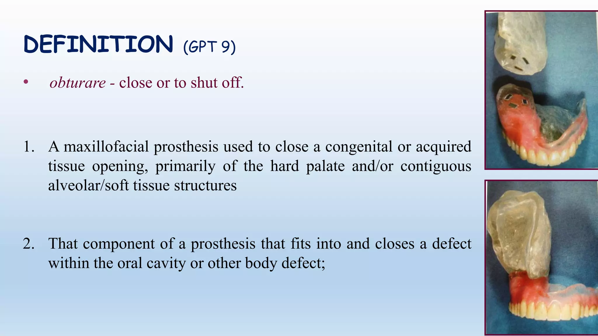 OBTURATORS FOR ACQUIRED MAXILLARY DEFECTS | PPTX