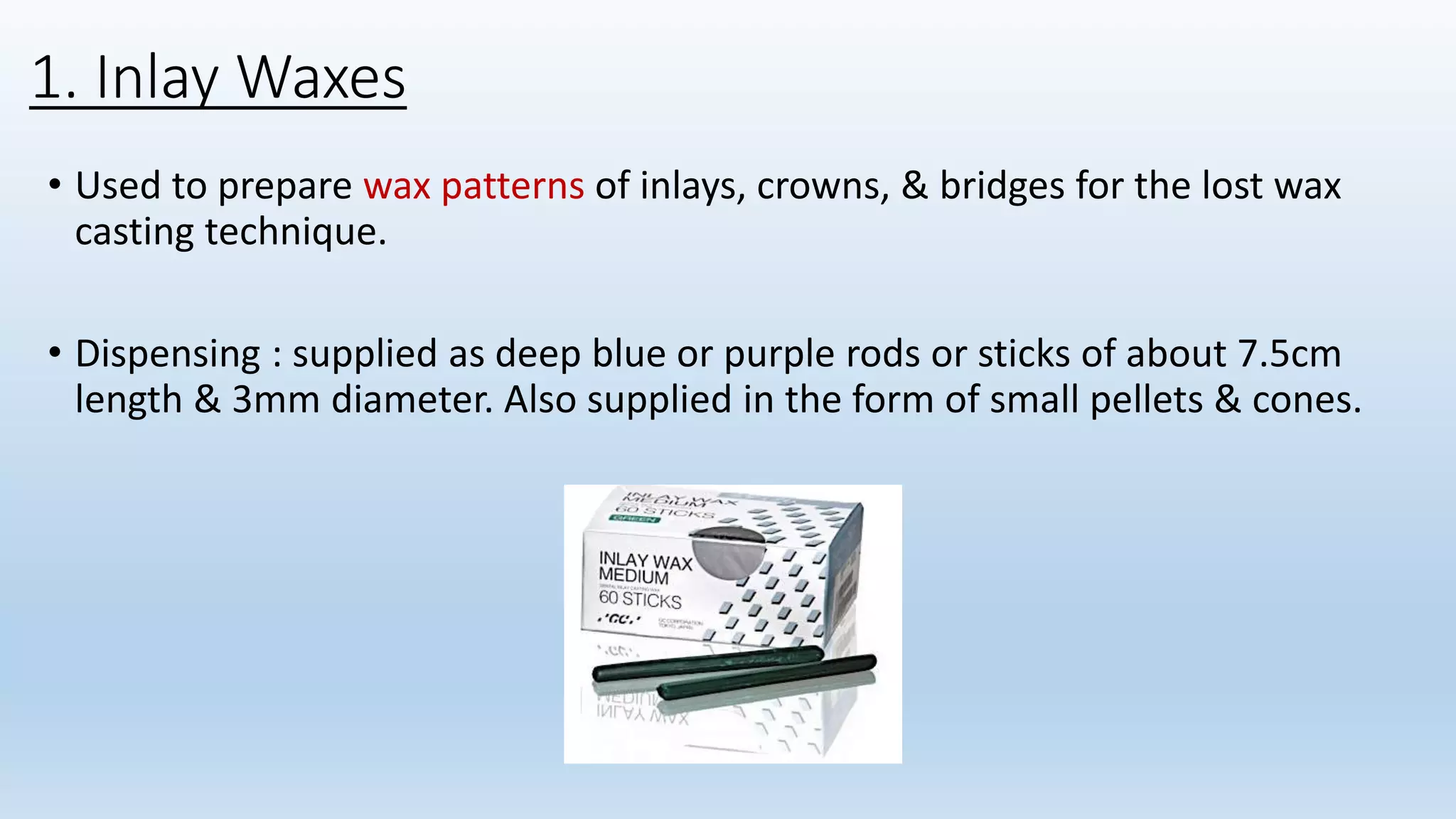 Dental Waxes | PPTX