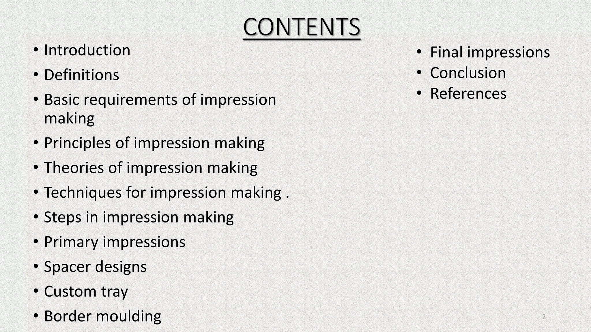 Impressions in complete denture | PPTX