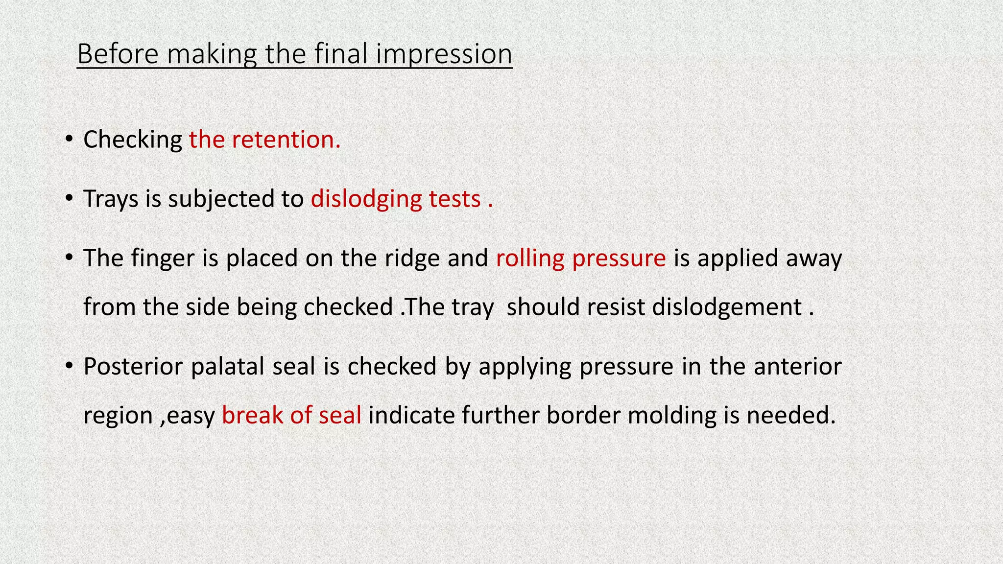 Impressions in complete denture | PPTX