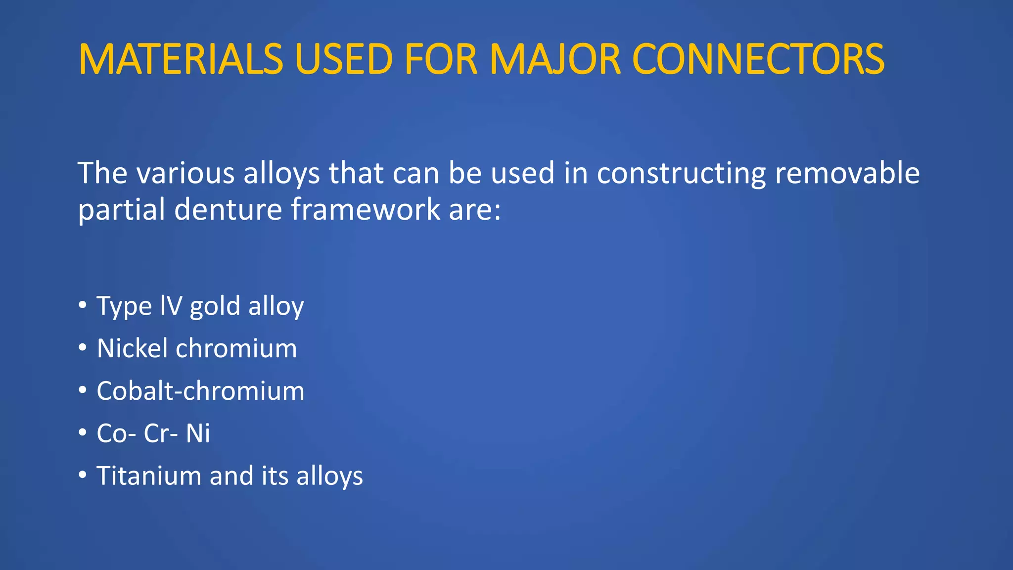 MAXILLARY MAJOR CONNECTORS | PPT
