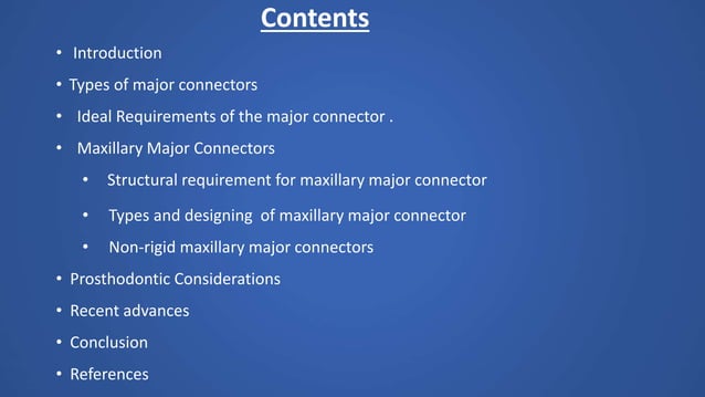 MAXILLARY MAJOR CONNECTORS | PPT