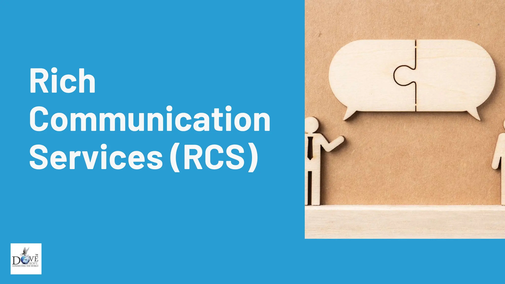 Rich Communication Services (RCS) by Dove Soft | PPTX