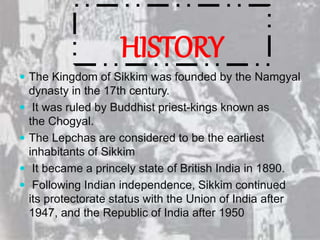 Rich cultural heritage of sikkim | PPTX