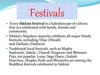 Rich cultural heritage of sikkim | PPTX