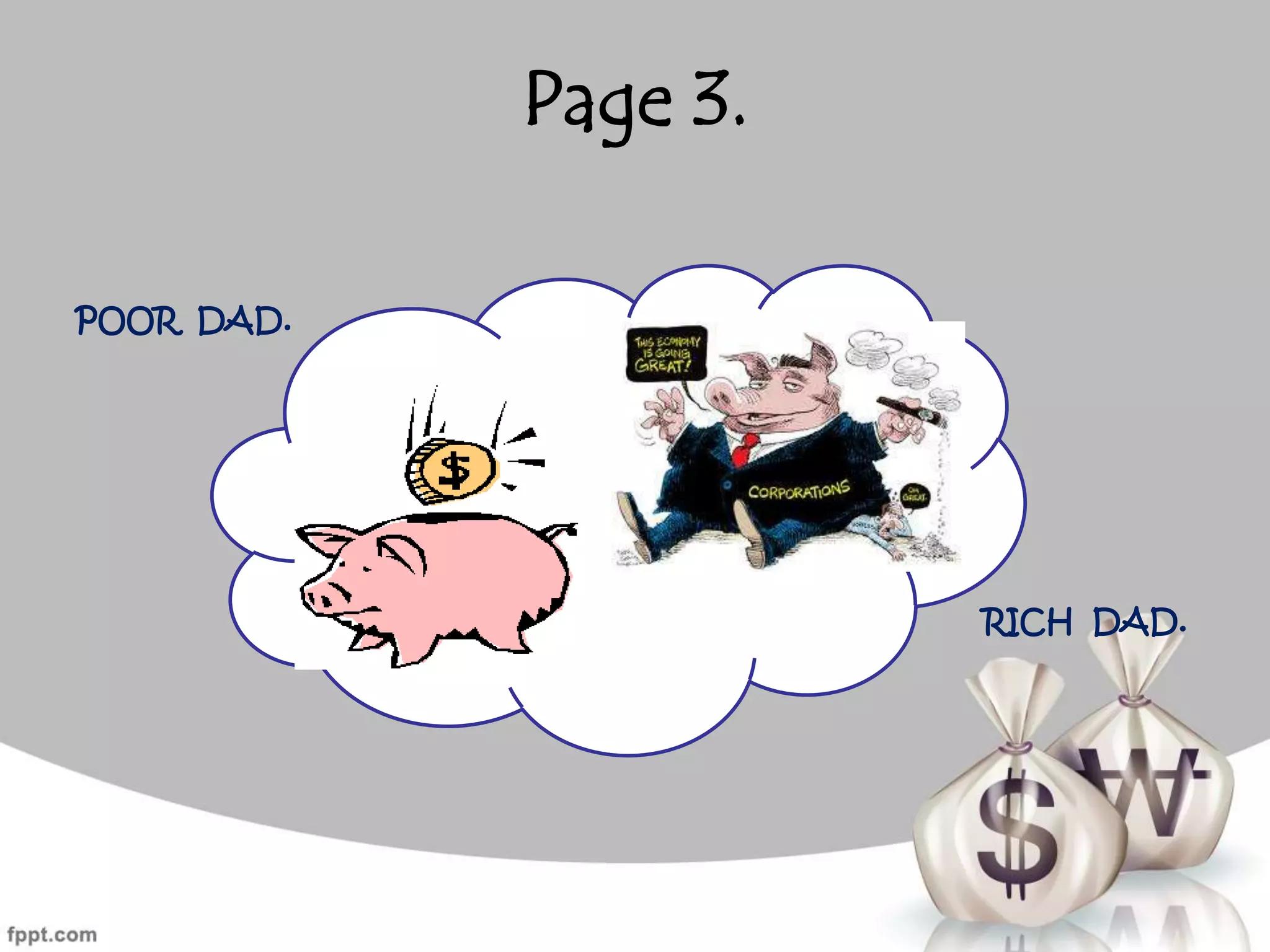 Rich dad poor dad. | PPTX
