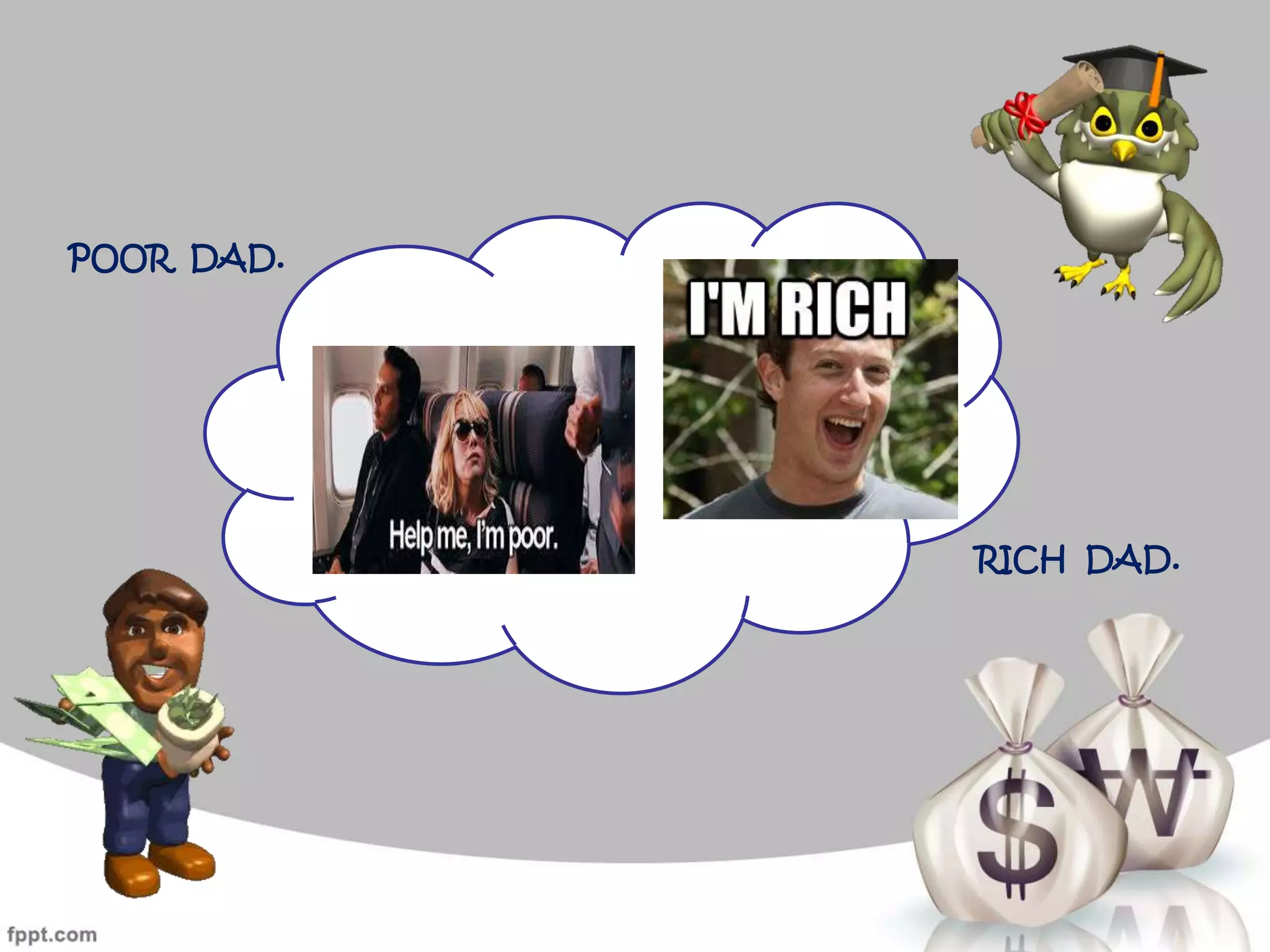 Rich dad poor dad. | PPTX