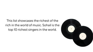 RICHEST SINGERS IN THE WORLD - PPT.pdf
