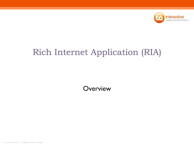 Rich internet application (ria) | PPT | Internet | Computing