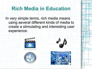 Rich media | PPT