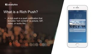 Webinar: How to Use Rich Push | PPT