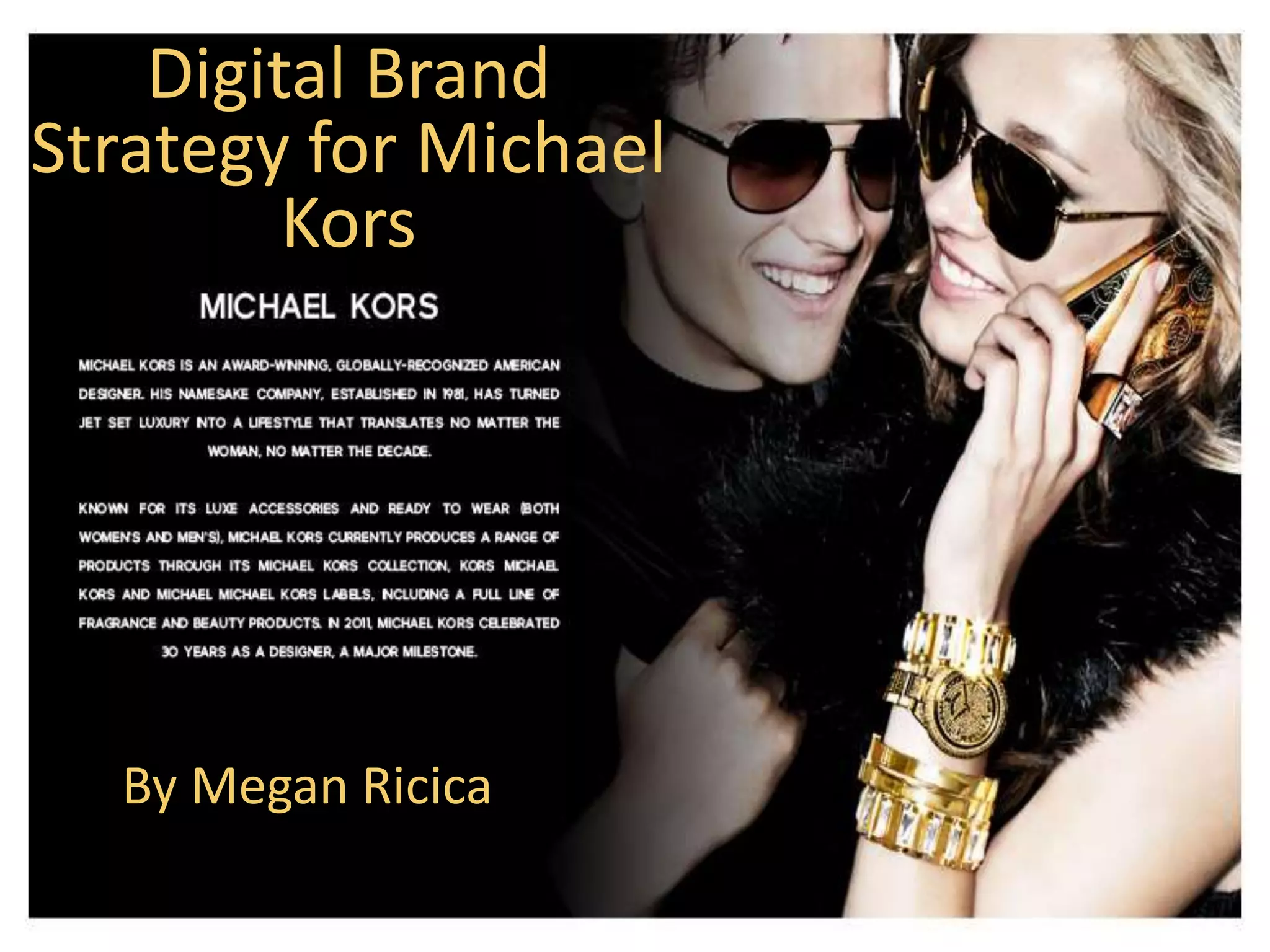 Digital Brand Strategy for Michael Kors | PPTX