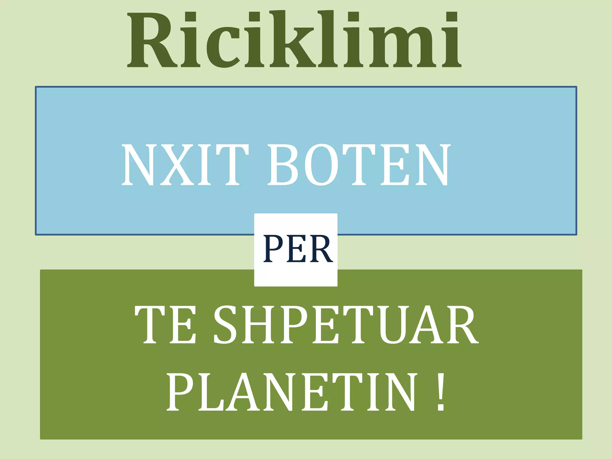 Projekt: Riciklimi | PPTX