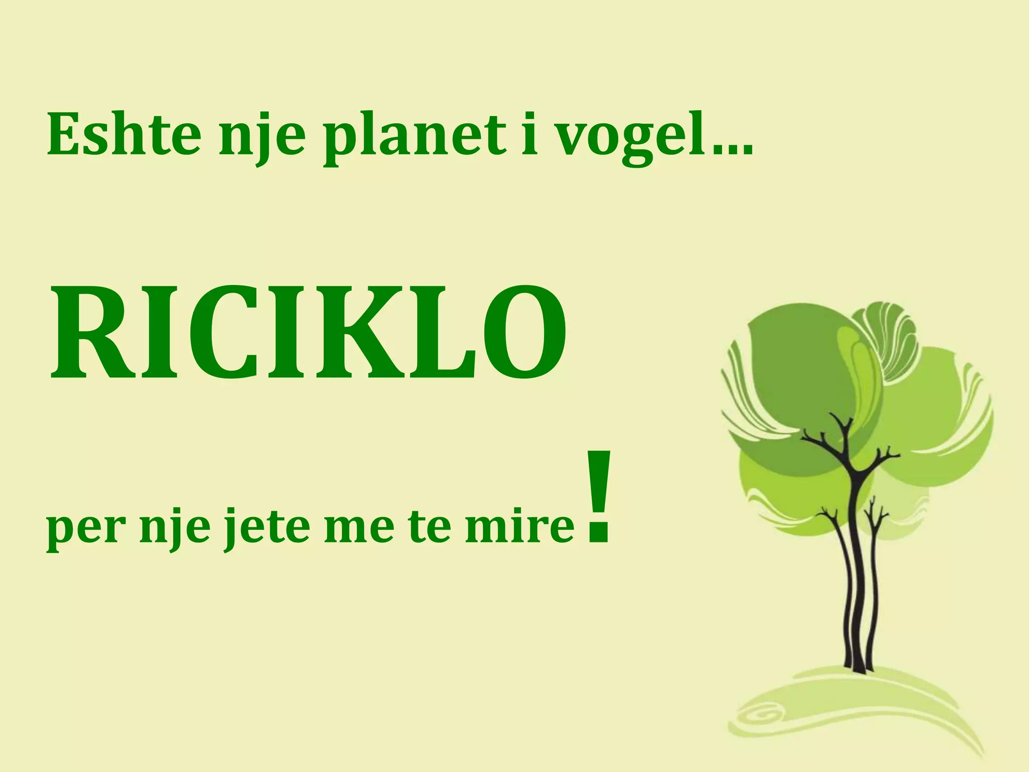 Projekt: Riciklimi | PPTX