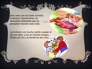 Cuento De Ricitos De Oro Y Los Tres Osos