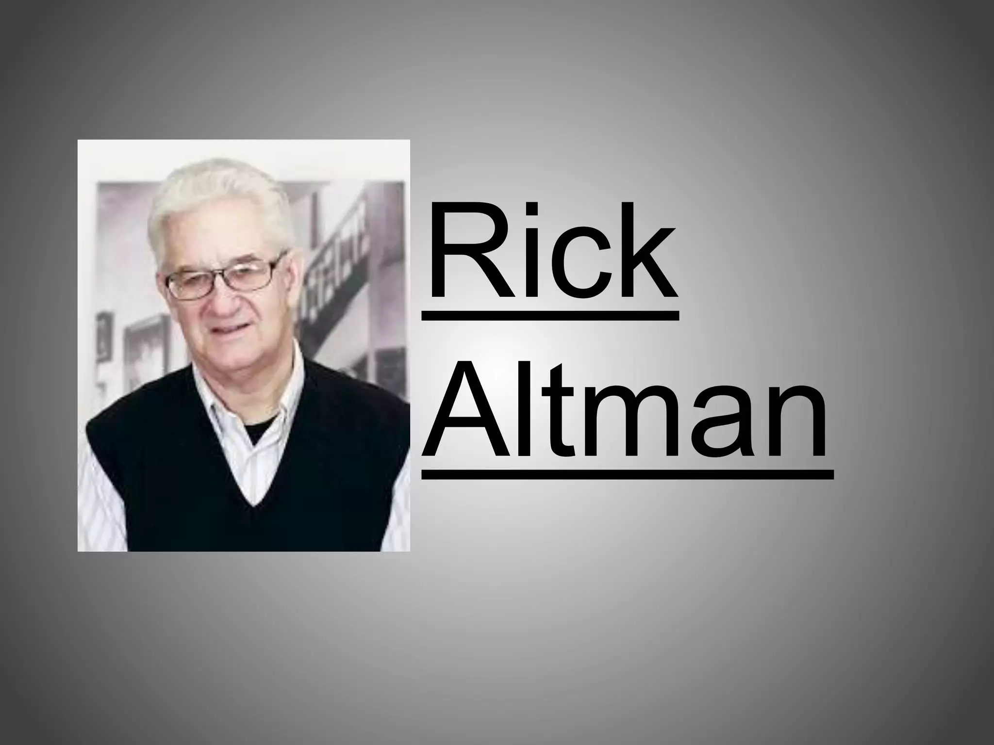 Rick Altman | PPTX