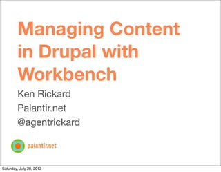 Workbench: Managing Content Management | PPT