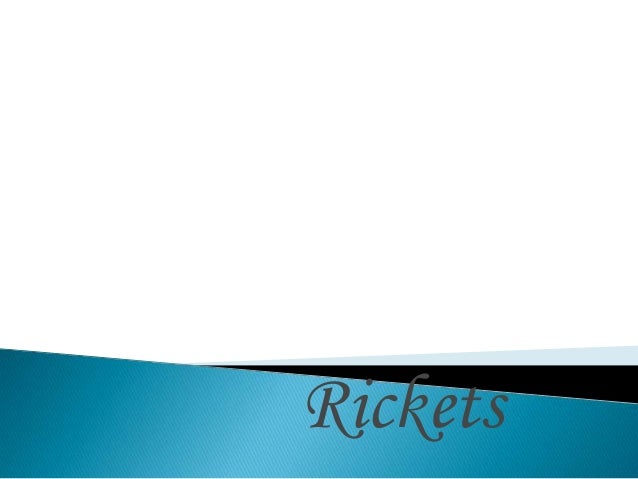Rickets