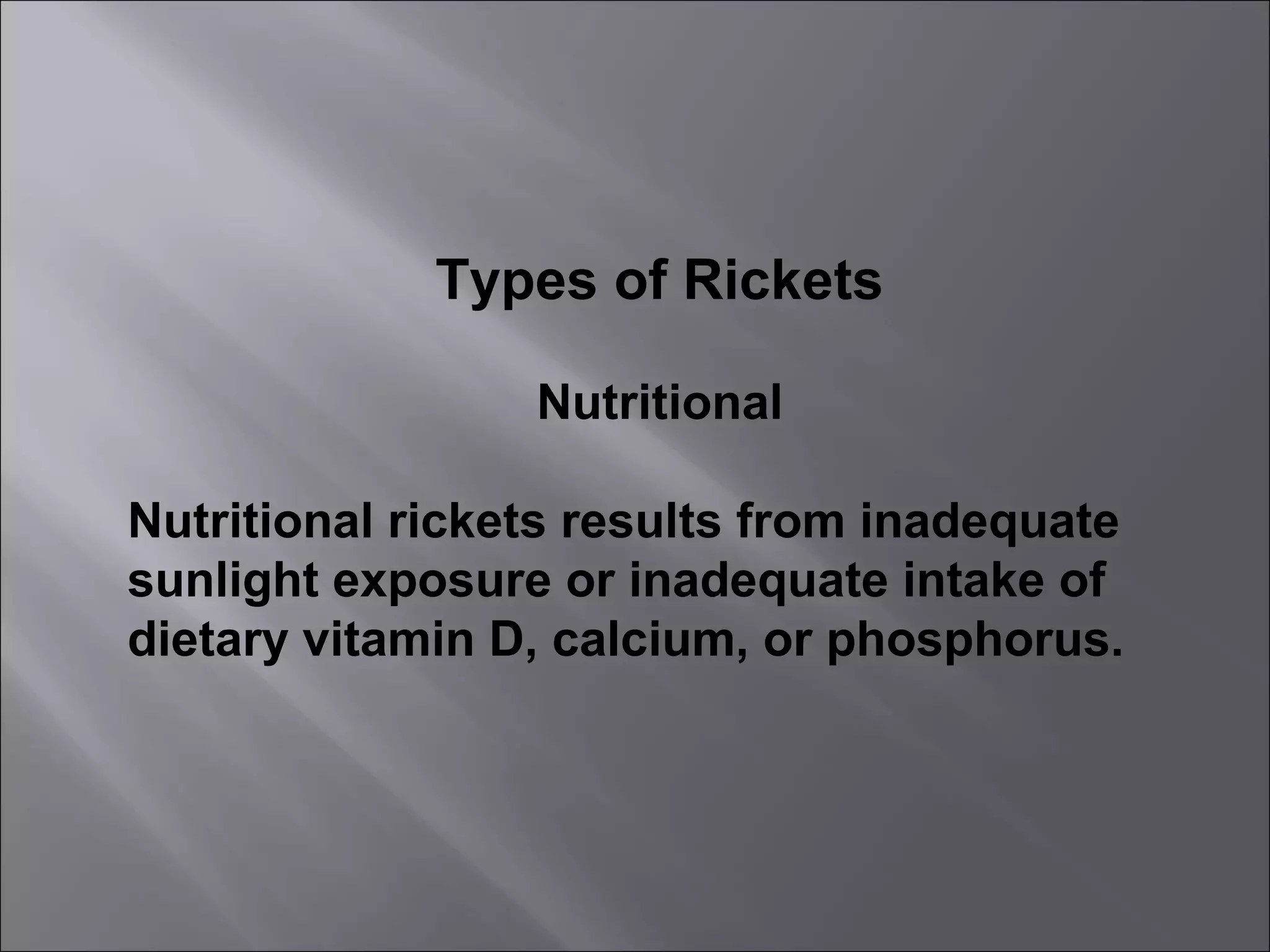Rickets | PPT