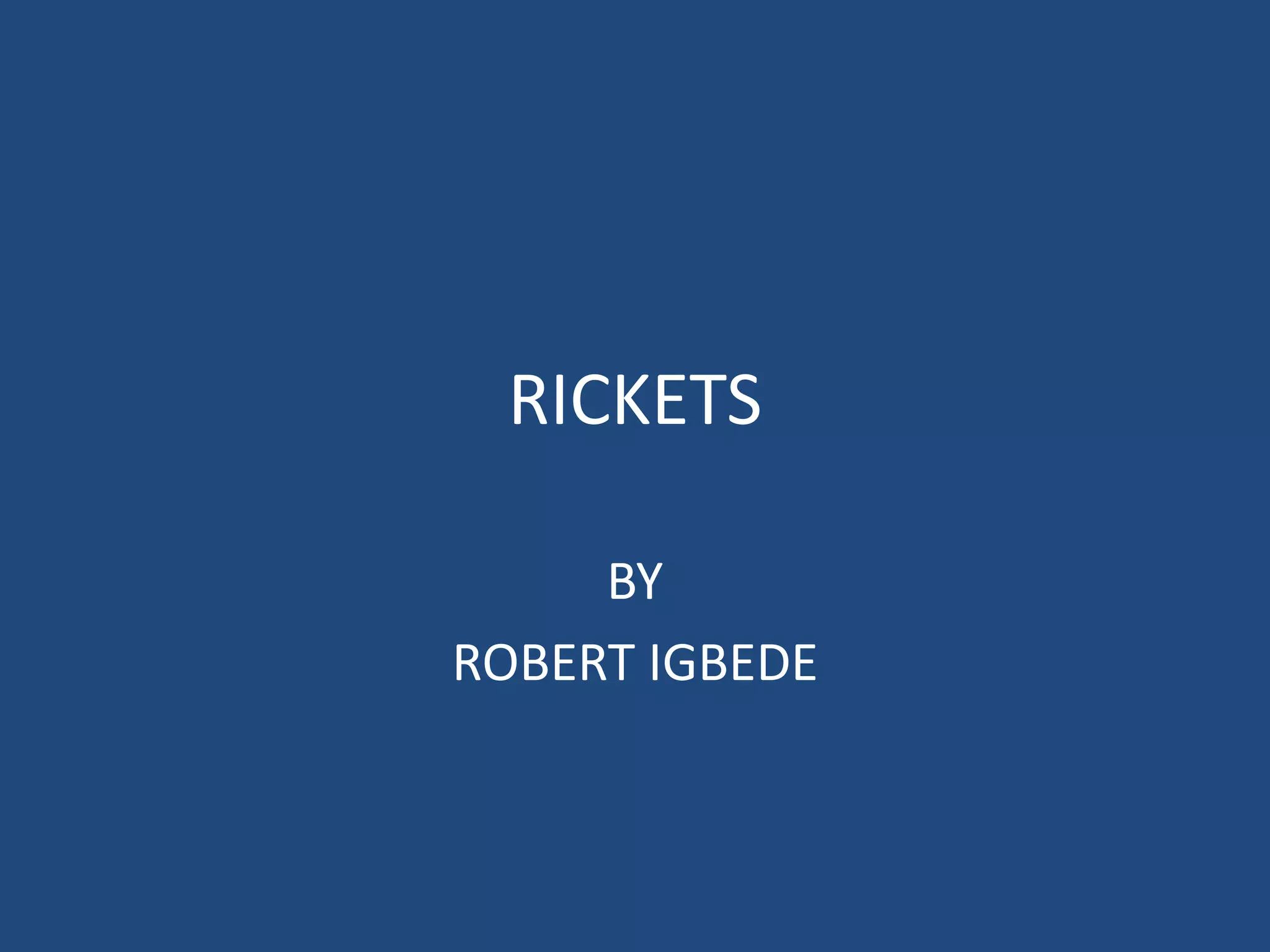 Rickets | PPT