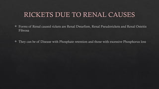 rickets "" disease of infancy and childhood.pptx