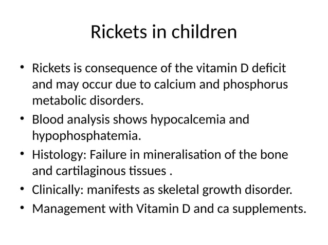 Rickets in children from diagnosis to treatment | PPTX
