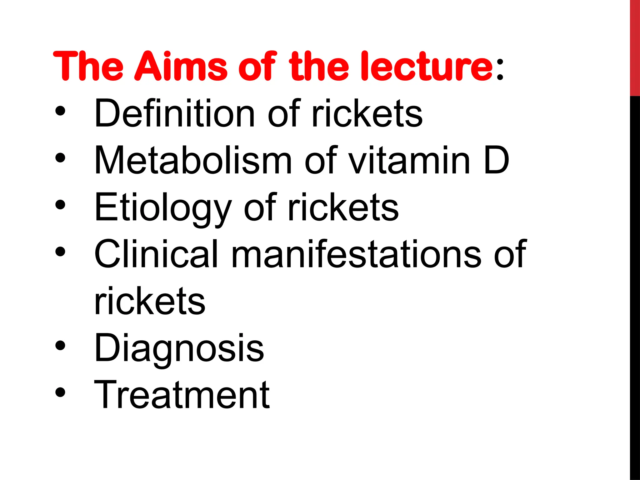 Rickets lecture for medical students.pptx