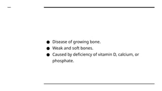 Rickets and bone metabolism children.pptx